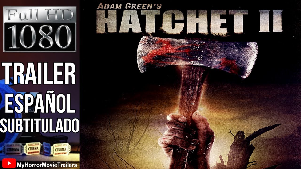 Hatchet 2 (2010) (Trailer HD) - Adam Green - YouTube
