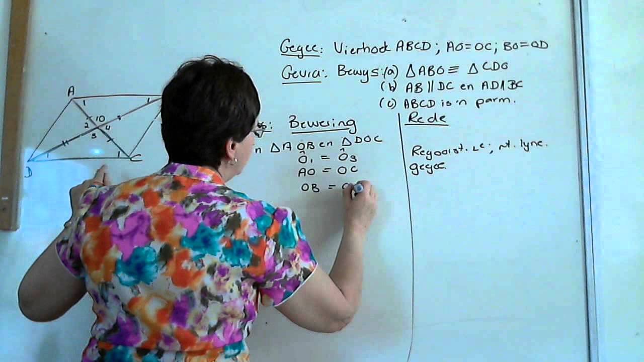 Euklidiese Meetkunde Video 6 Vierhoeke die parallelogram Bewys ...
