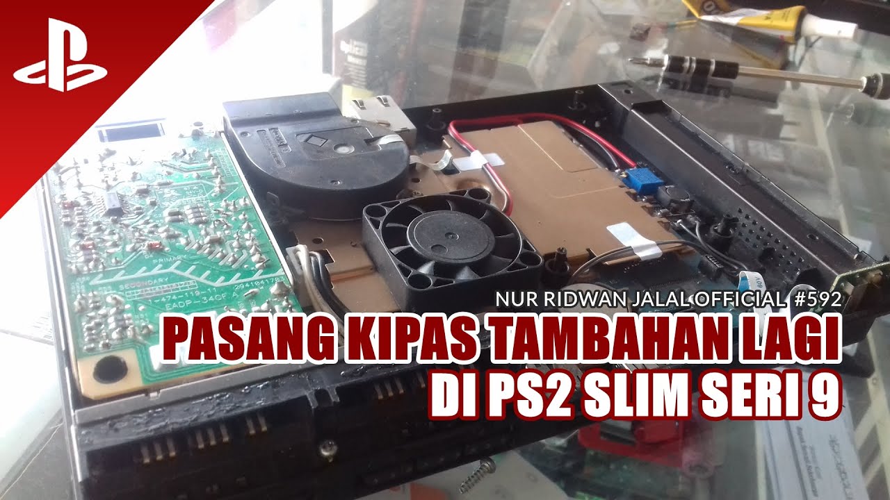 #592 // PASANG KIPAS TAMBAHAN LAGI DI PS2 SLIM SERI 9 - YouTube