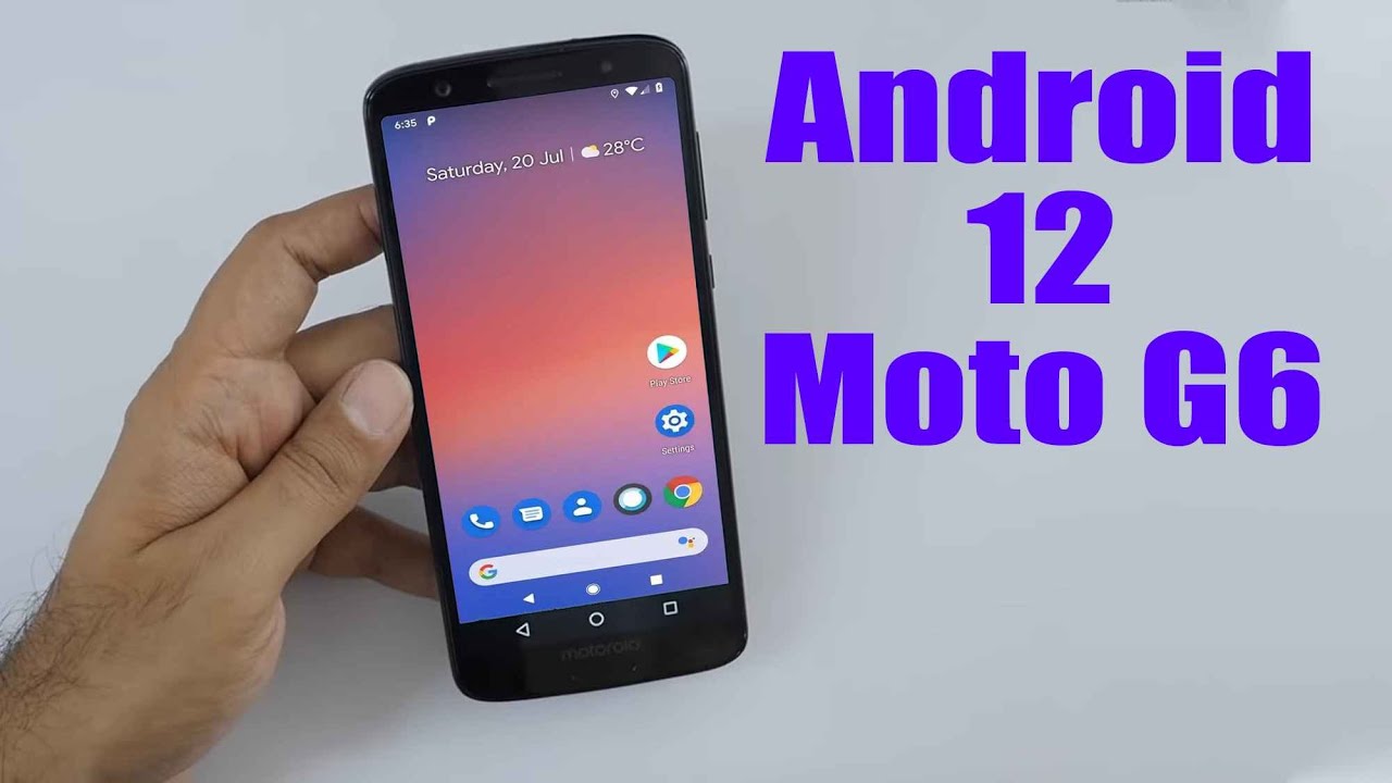 Install Android 12 on Motorola Moto G6 (Pixel Experience Rom) - How to ...
