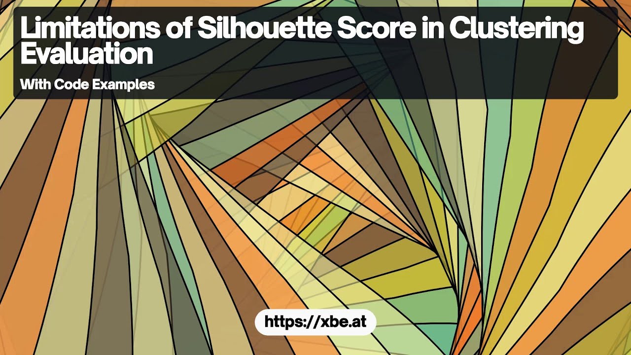 Limitions of Silhouette Score in Clustering Evaluation - YouTube