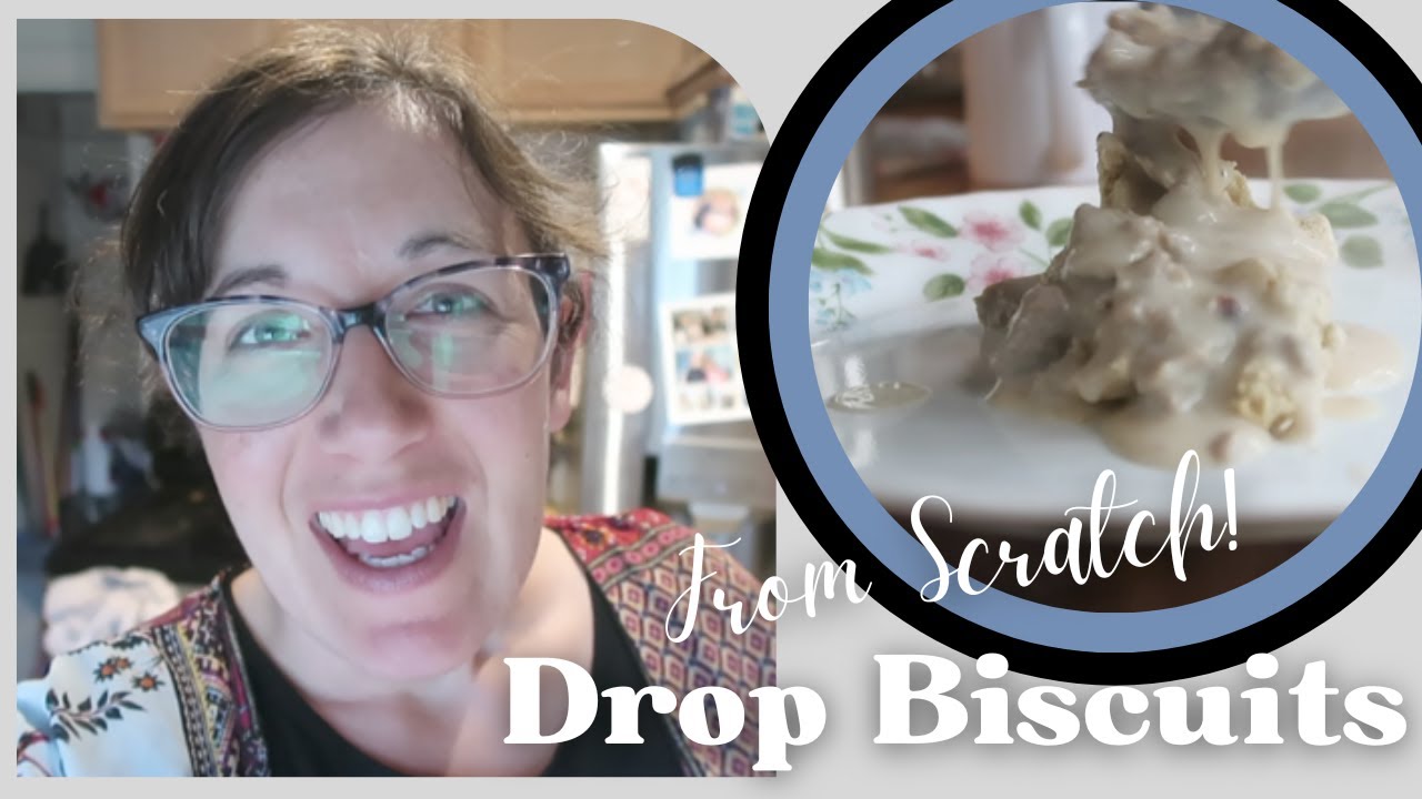 From Scratch Drop Biscuit Recipe! | Large Family Homemaking - YouTube