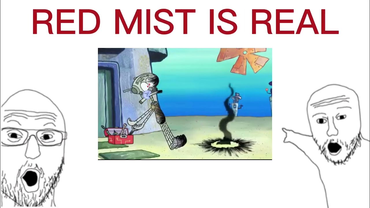 RED MIST IS REAL - YouTube
