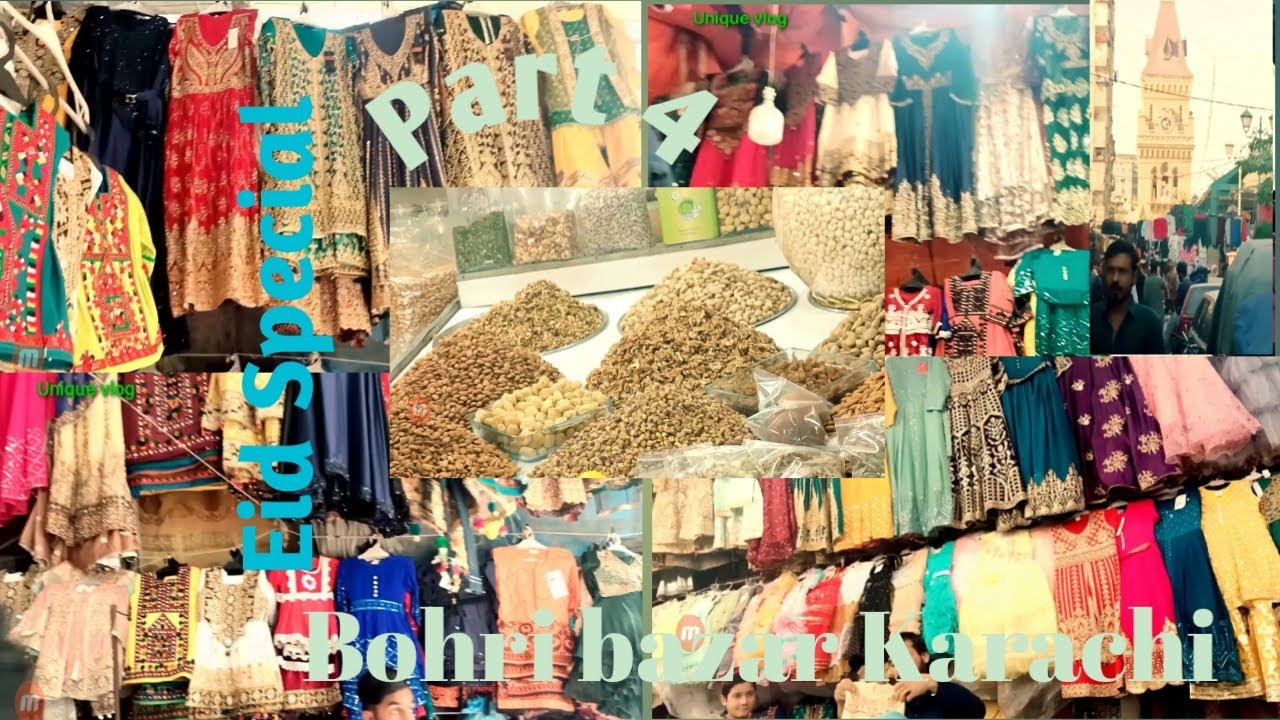 Bohri Bazar Saddar Karachi Market - Part 4 | Wholesale market in ...
