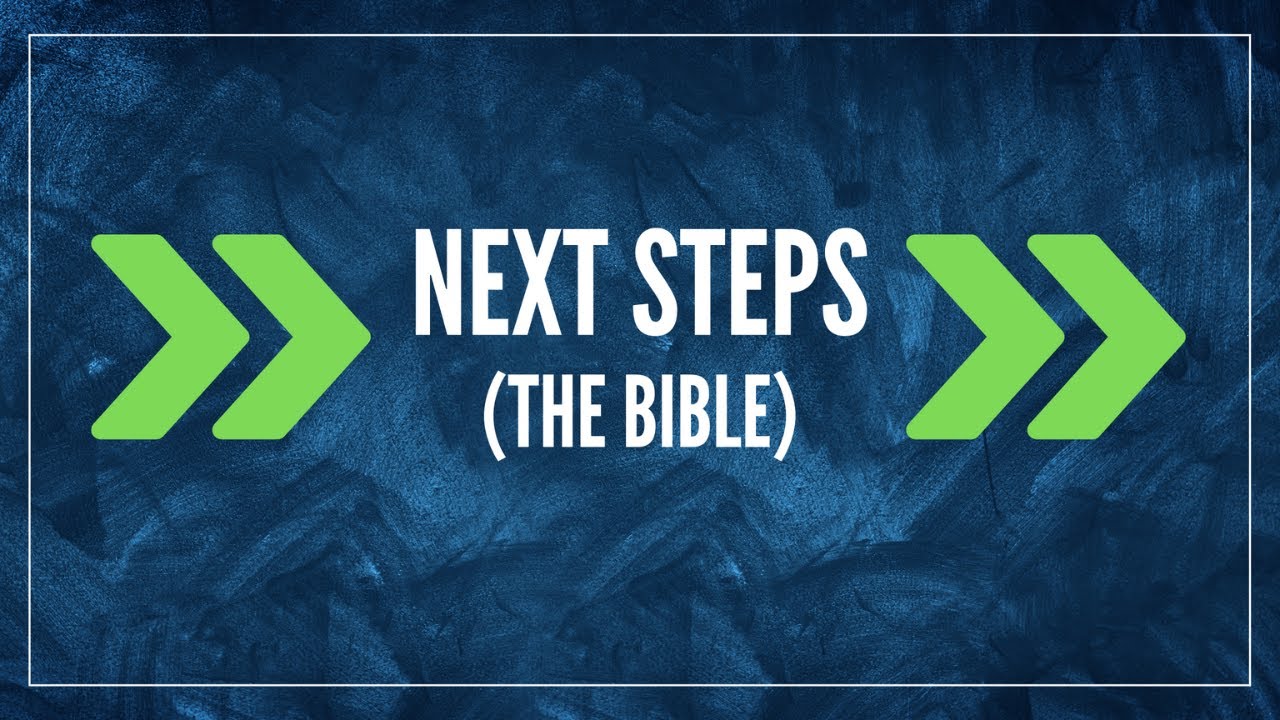 The Bible | Next Steps - Part 2 - YouTube