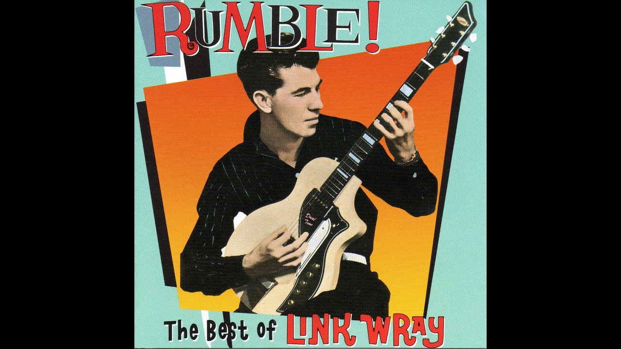 Link Wray- Rumble Best of Link Wray [Full Album] Liner notebook [HQ 360 ...