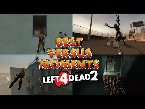 LEFT 4 DEAD 2 - BEST VERSUS MOMENTS