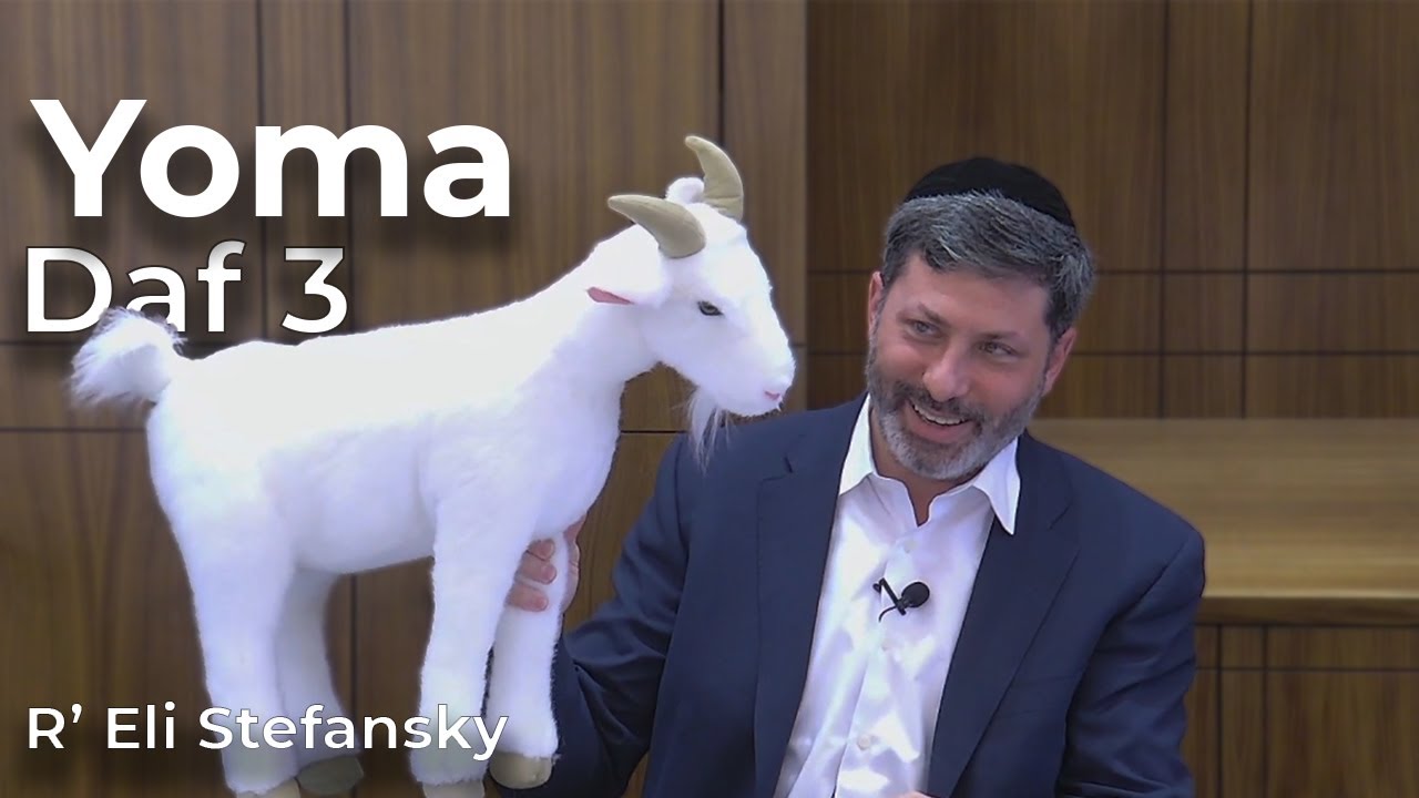 Daf Yomi Yoma Daf 03 by R’ Eli Stefansky - YouTube