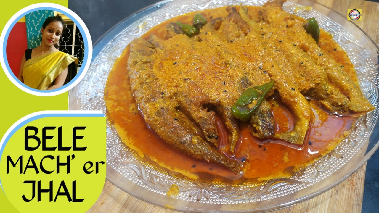 Bele Mach er Jhal | বেলে মাছের সরষে ঝাল | Bengali Fish Curry - YouTube
