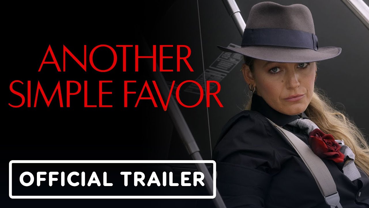 Another Simple Favor - Official Teaser Trailer (2025) Anna Kendrick, Blake Lively, Allison ...
