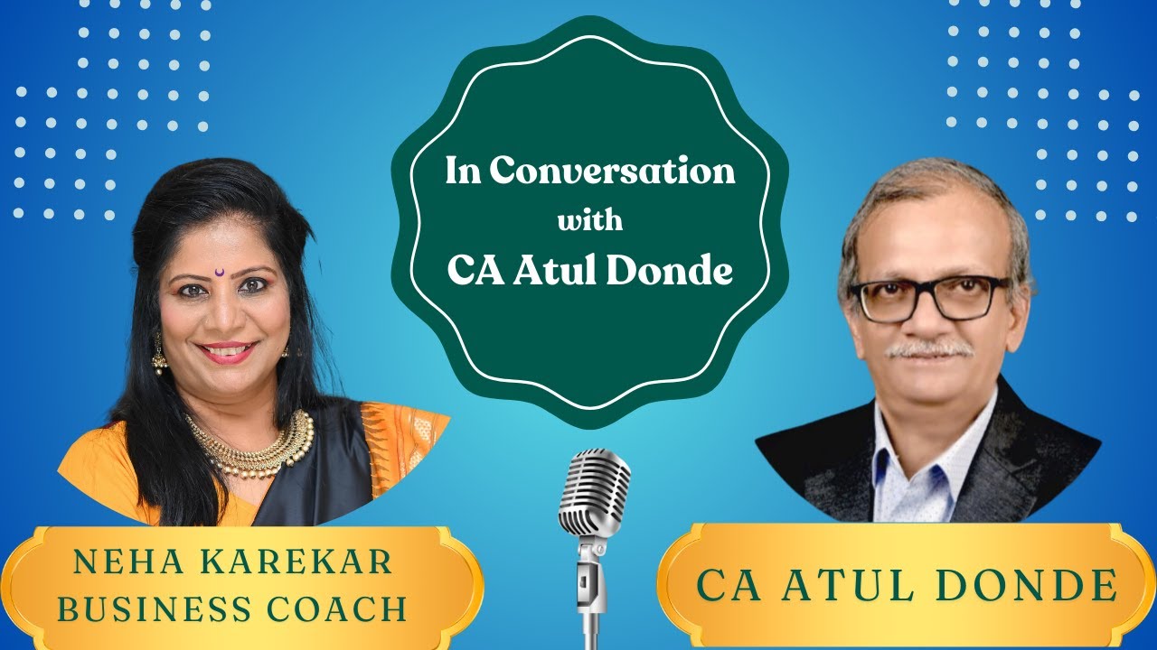 Episode 3: In conversation with CA Atul Donde Sir - YouTube