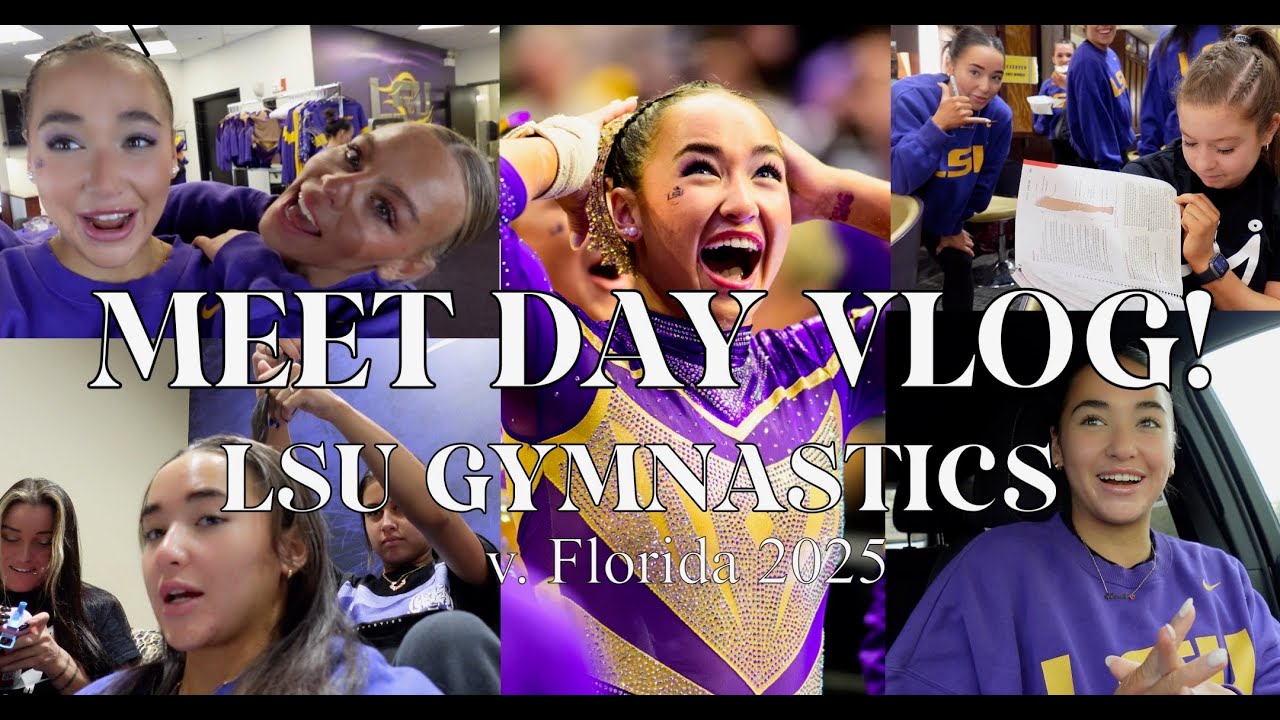 MEET DAY VLOG! LSU vs FLORIDA - YouTube