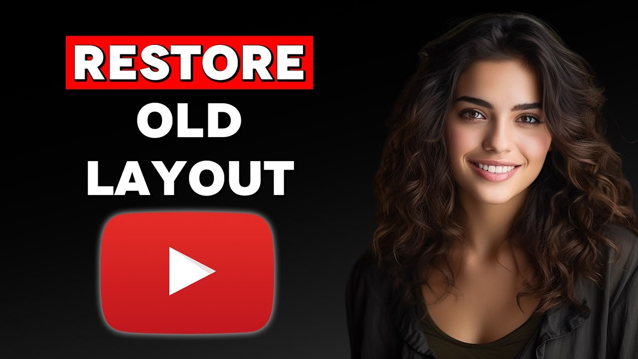 How to Restore Old Youtube Layout (2024) - YouTube