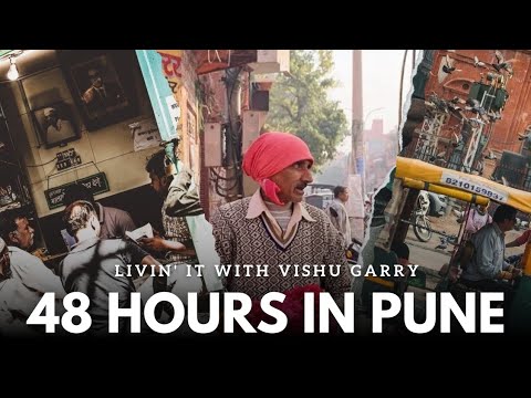 48 hours in PUNE | Vibrant city of Pune - YouTube