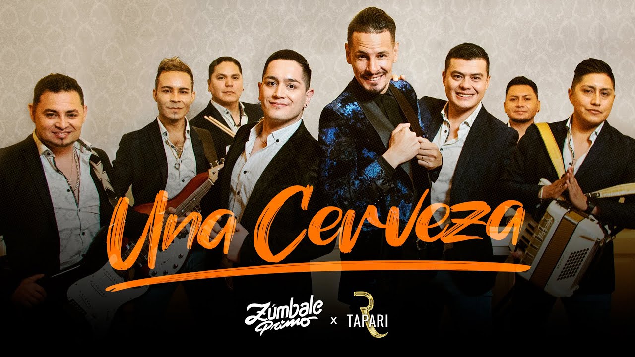 Grupo Zúmbale Primo & Rodrigo Tapari - Una Cerveza Remix (Video Oficial ...