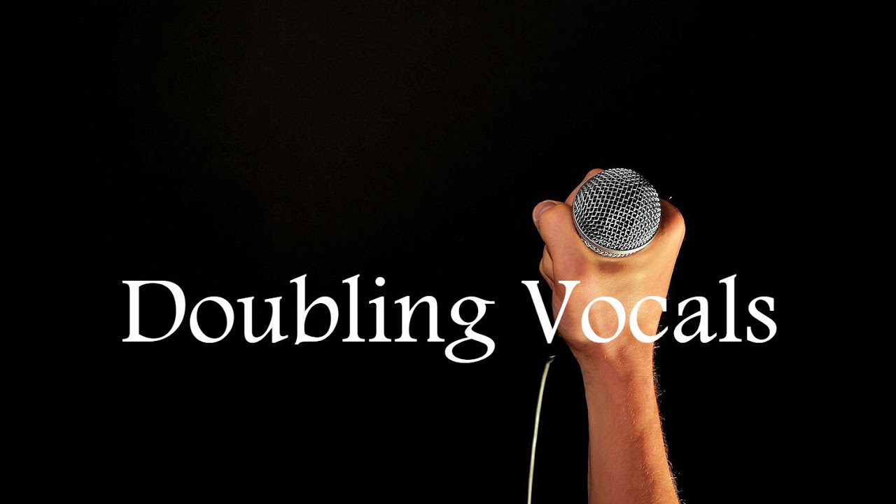 Doubling Vocals - YouTube