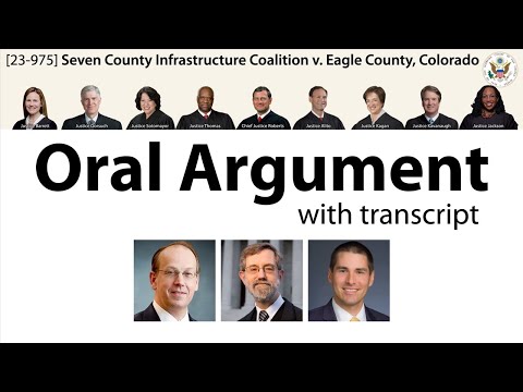 Oral Argument on downline environmental impacts: Seven County Infrastructure v. Eagle County