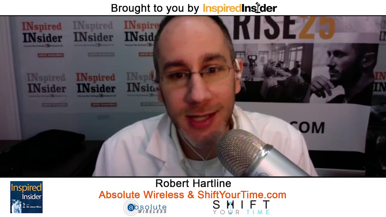Robert Hartline of Absolute Wireless & ShiftYourTime on InspiredInsider ...