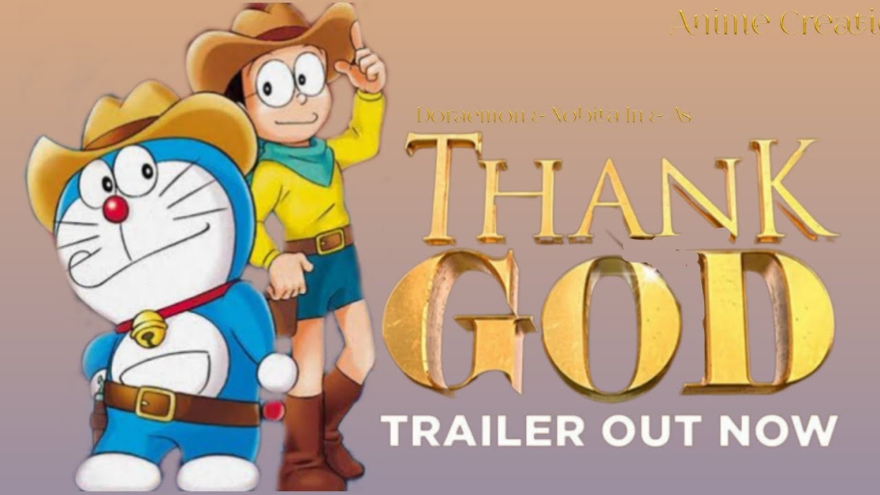 Thank God (Trailer) In Doraemon Version|Ajay Devgn| Sidharth Malhotra ...
