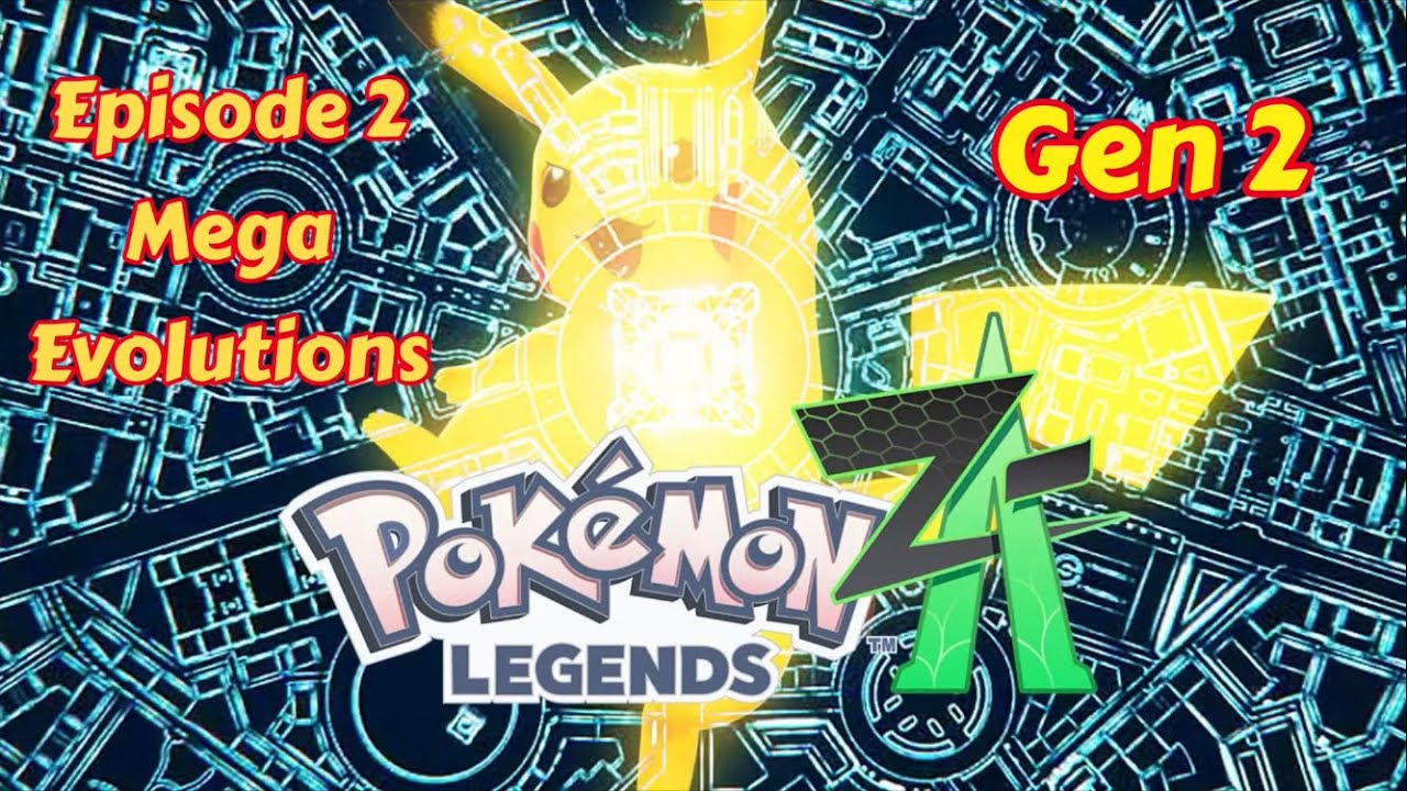 Pokémon Legends ZA Mega Evolutions Episode 2 Gen 2 - YouTube