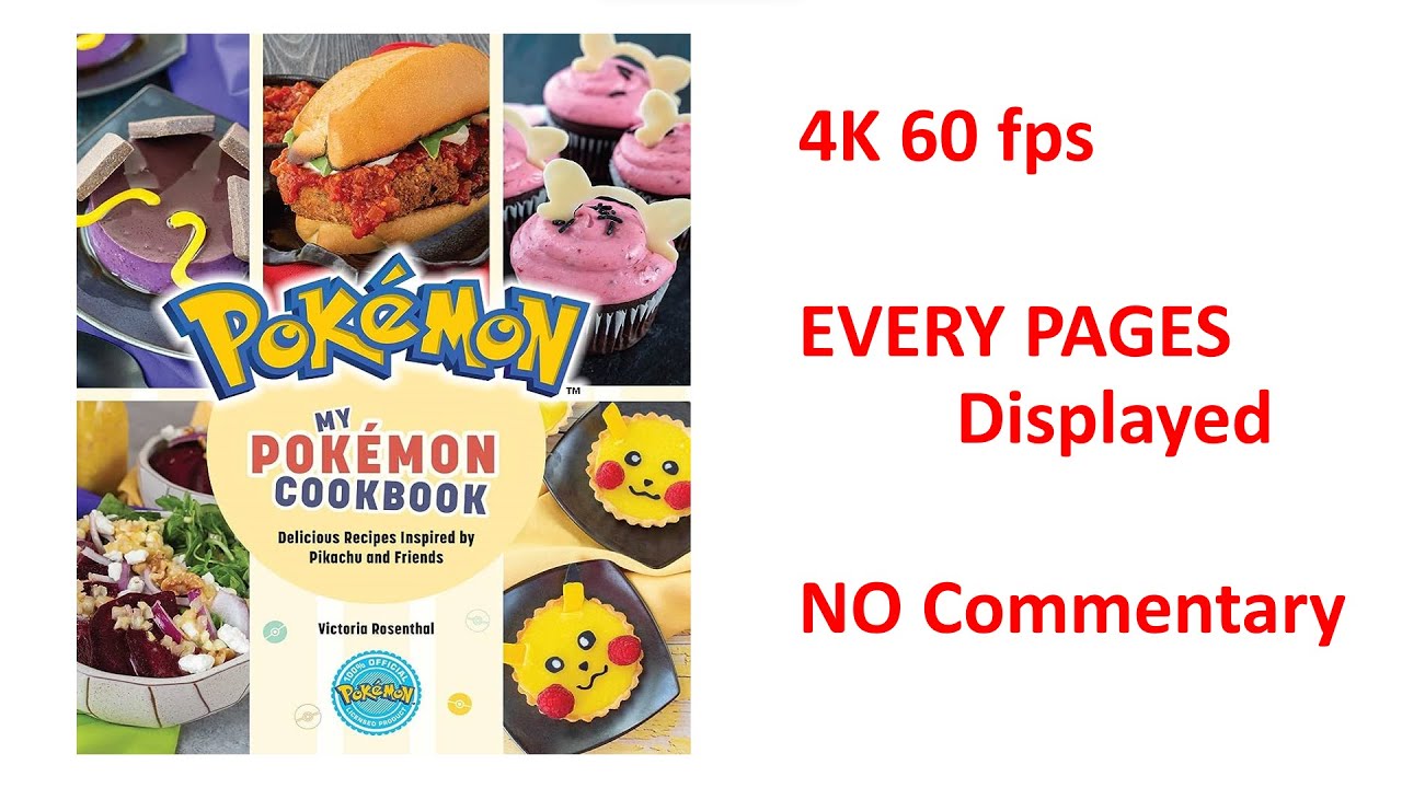 My Pokémon Cookbook: Delicious Recipes ... / 4K 60 fps / EVERY PAGES ...