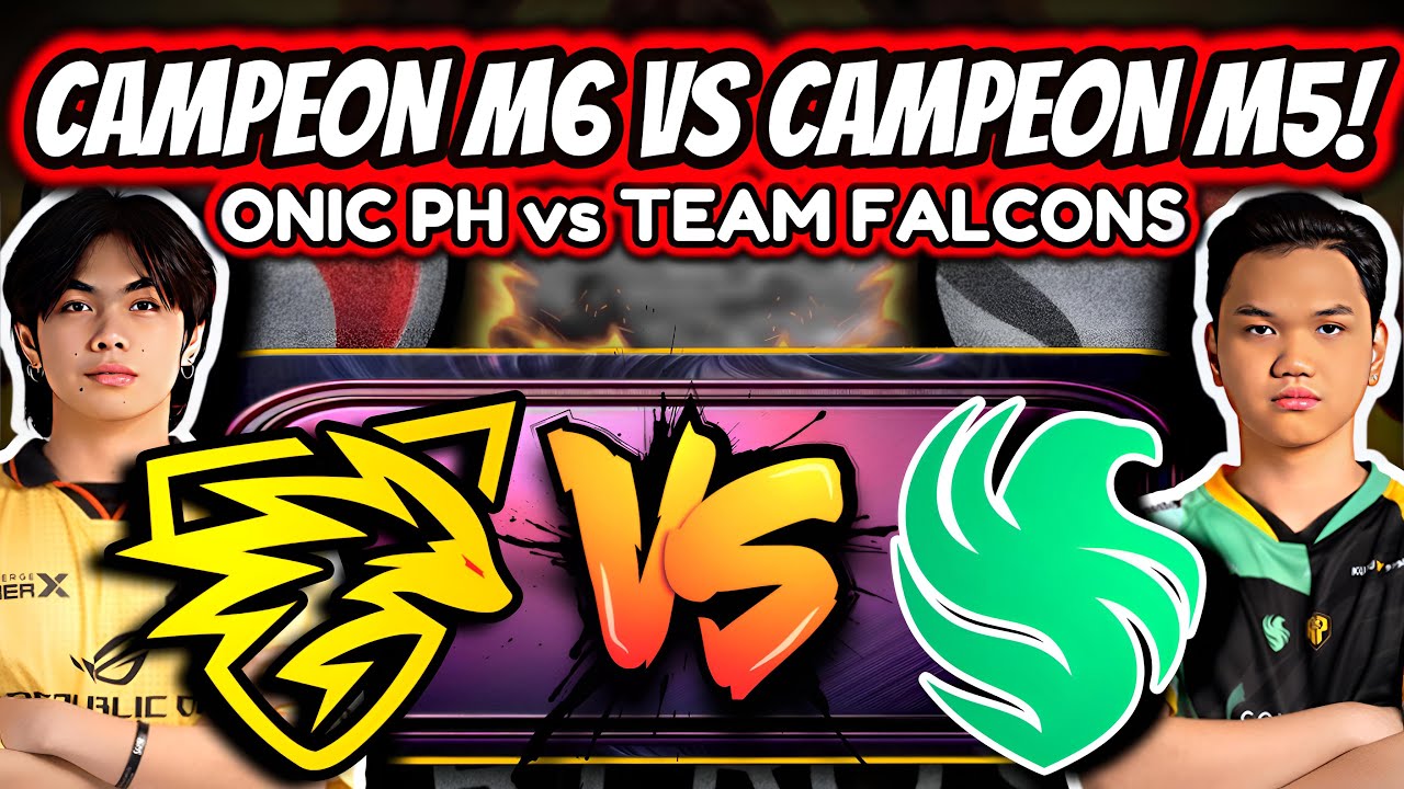 ¡SEMIFINAL HISTORICA CAMPEON M6 vs CAMPEON M5! ONIC PH vs TEAM FALCONS ...