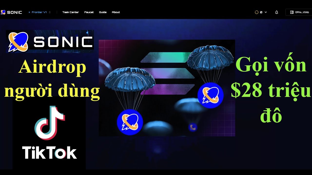 Sonic SVM airdrop người dùng TikTok, gọi vốn $28 triệu đô - YouTube