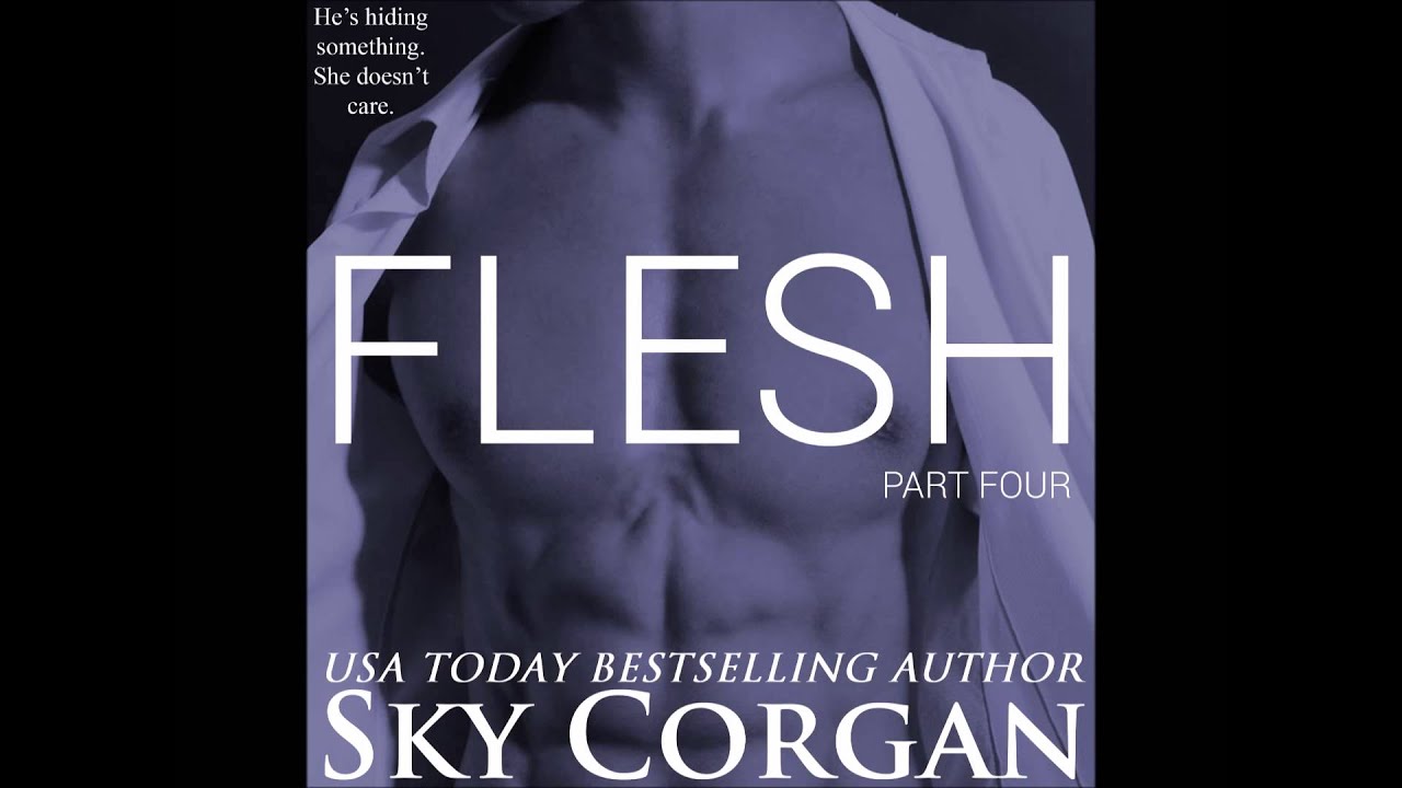 Flesh: Part Four (Audiobook) - YouTube