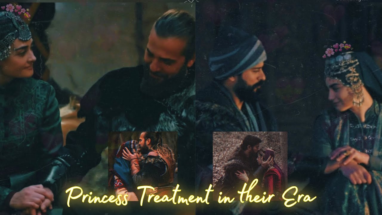 Princess Treatment in their Era 🥰🥺💞 #ertugrul #osmanbey #erhal #osbal # ...
