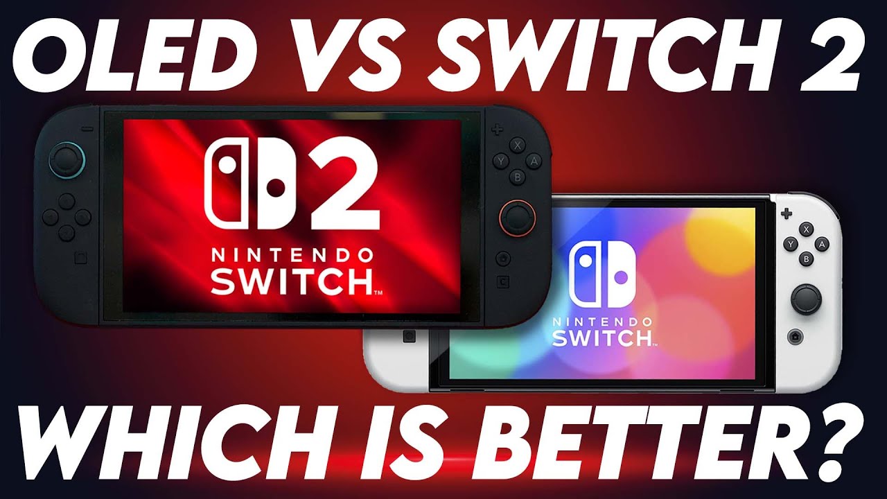 Key Differences EXPLAINED - Nintendo Switch 2 vs Nintendo Switch OLED ...