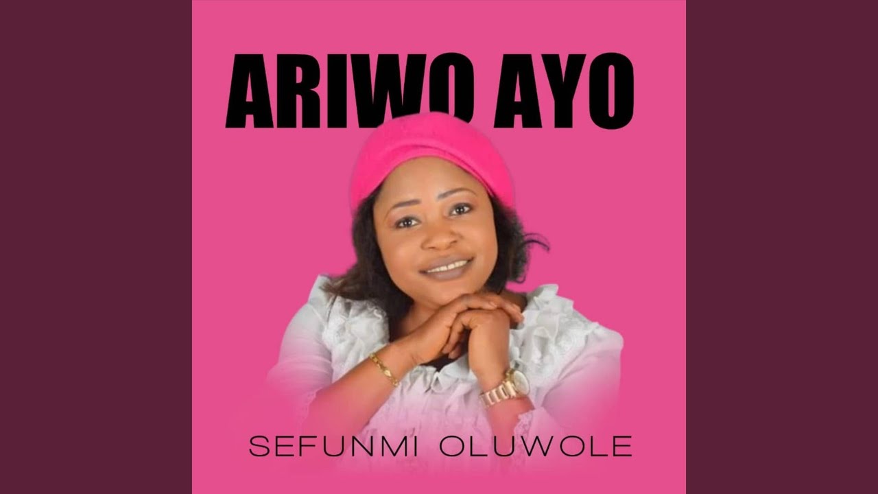 Ariwo Ayo - YouTube