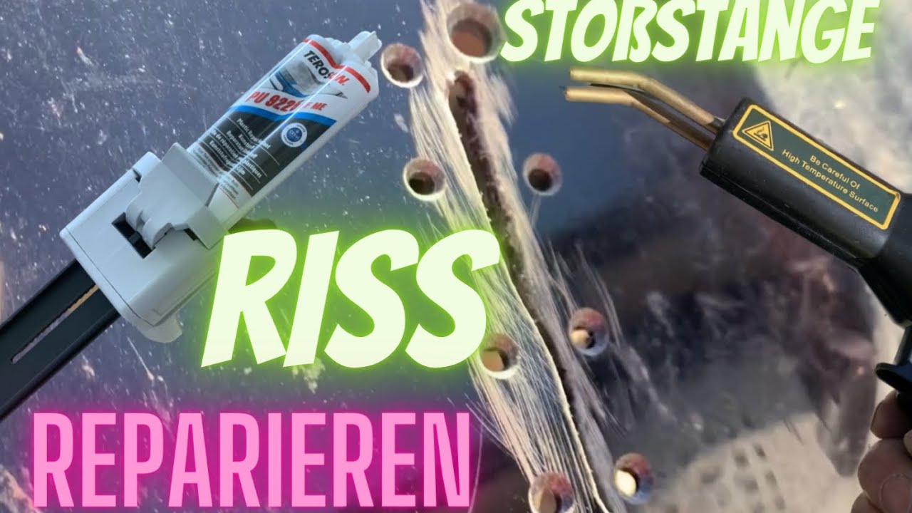 Riss In Stostange Reparieren