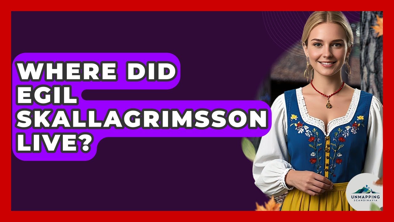 Where Did Egil Skallagrimsson Live? - Unmapping Scandinavia - YouTube