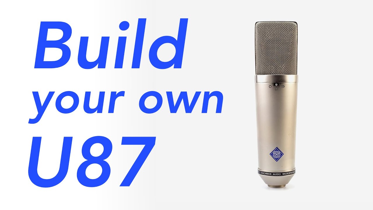 Dachman Audio DA87i (DIY kit for U87) • Unboxing & first impressions ...