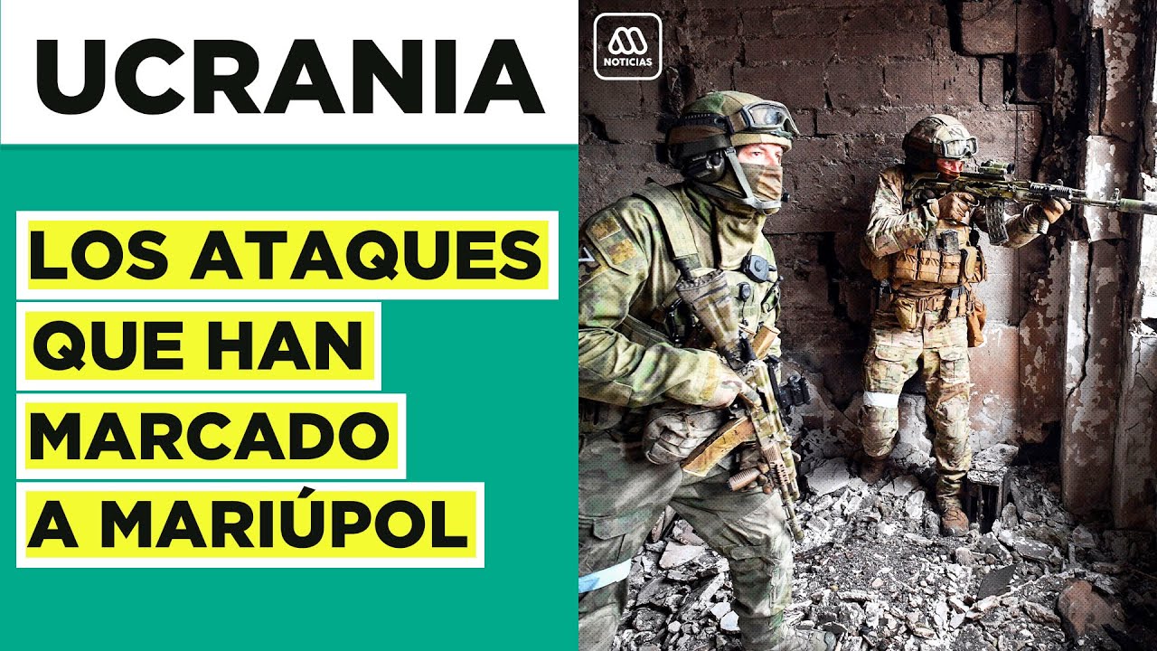 Tropas rusas y chechenas rodean planta de acero: Mariúpol asediada tras ...
