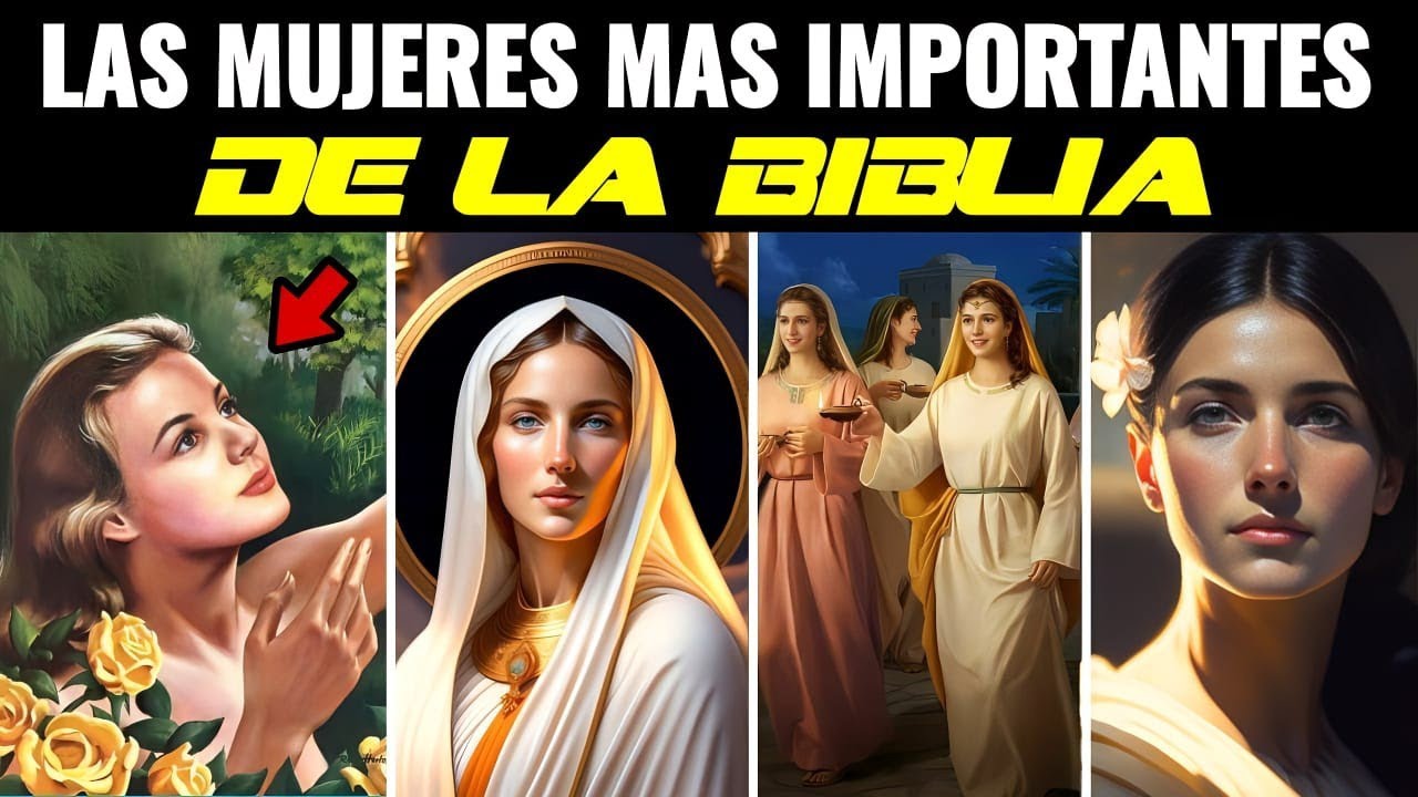 Mujeres Mas Importantes De La Biblia