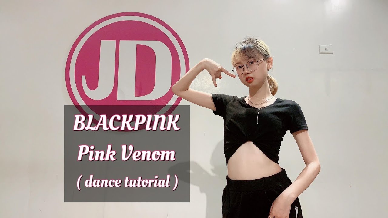 BLACKPINK - ‘Pink Venom’ Dance Tutorial | slow music | Zoe鏡面版教學 - YouTube
