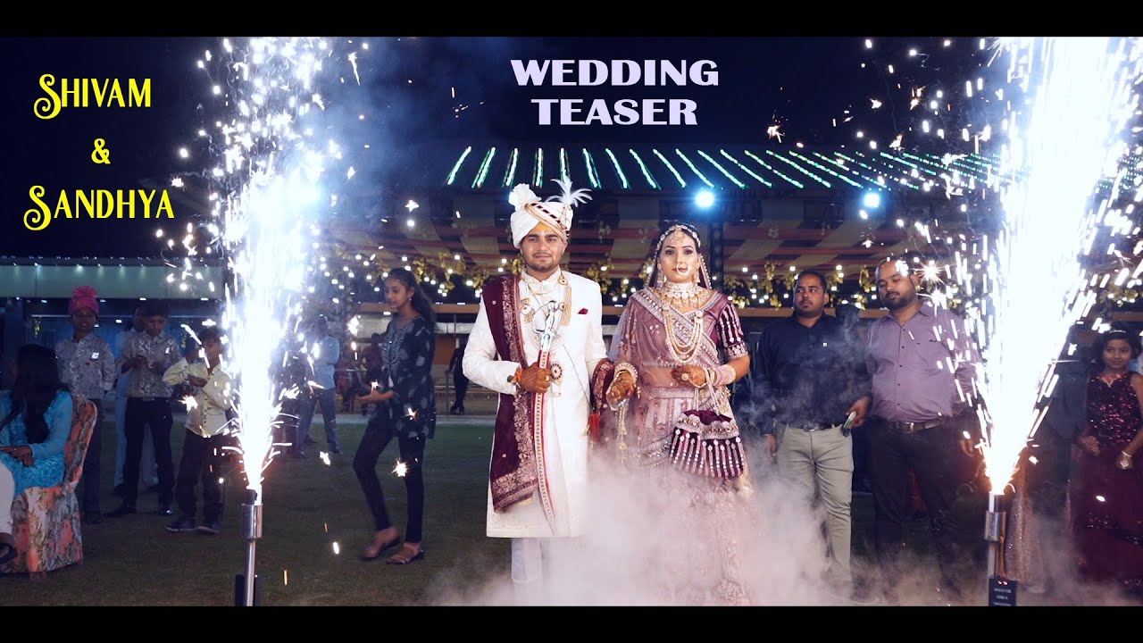 Teaser 2023 Shivam & Sandhya Wedding Teaser #narsinghpur #rehanstudio ...