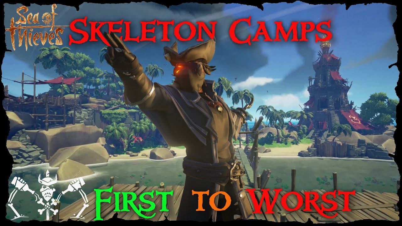 Sea of Thieves | Skeleton Camp Tier list - YouTube