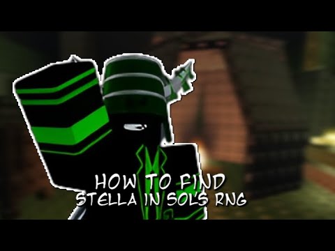 how to find Stella in sols rng - YouTube