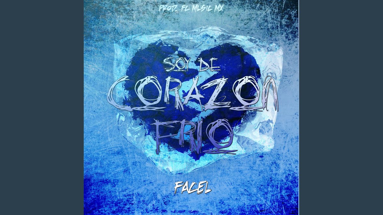 Soy de Corazon Frio - YouTube Music
