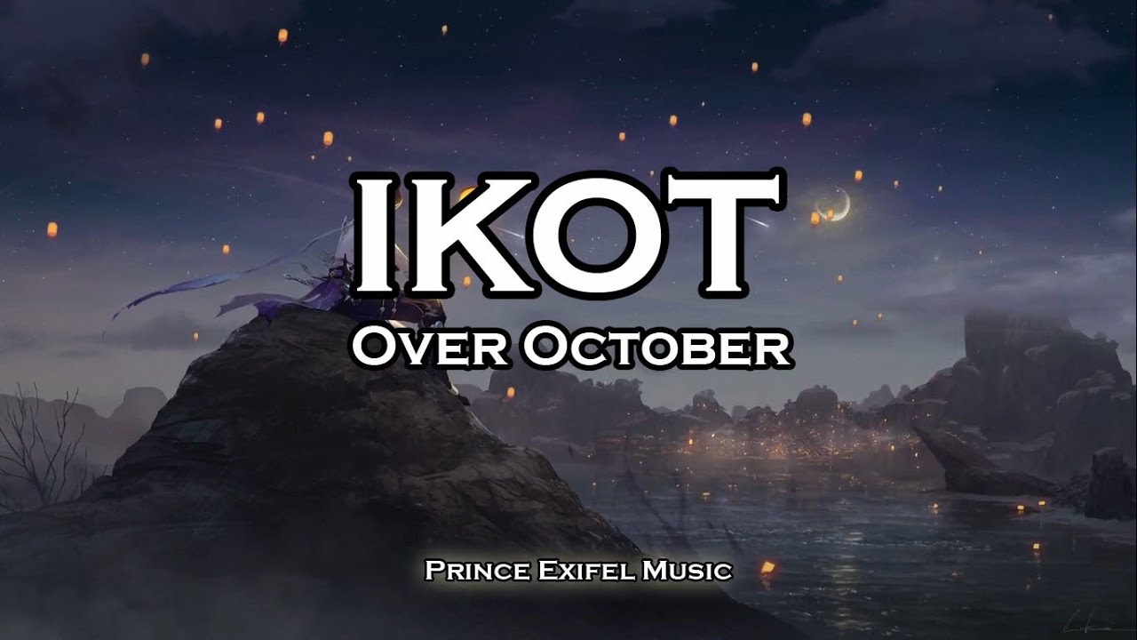 Ikot - Over October (Lyric Video) - YouTube