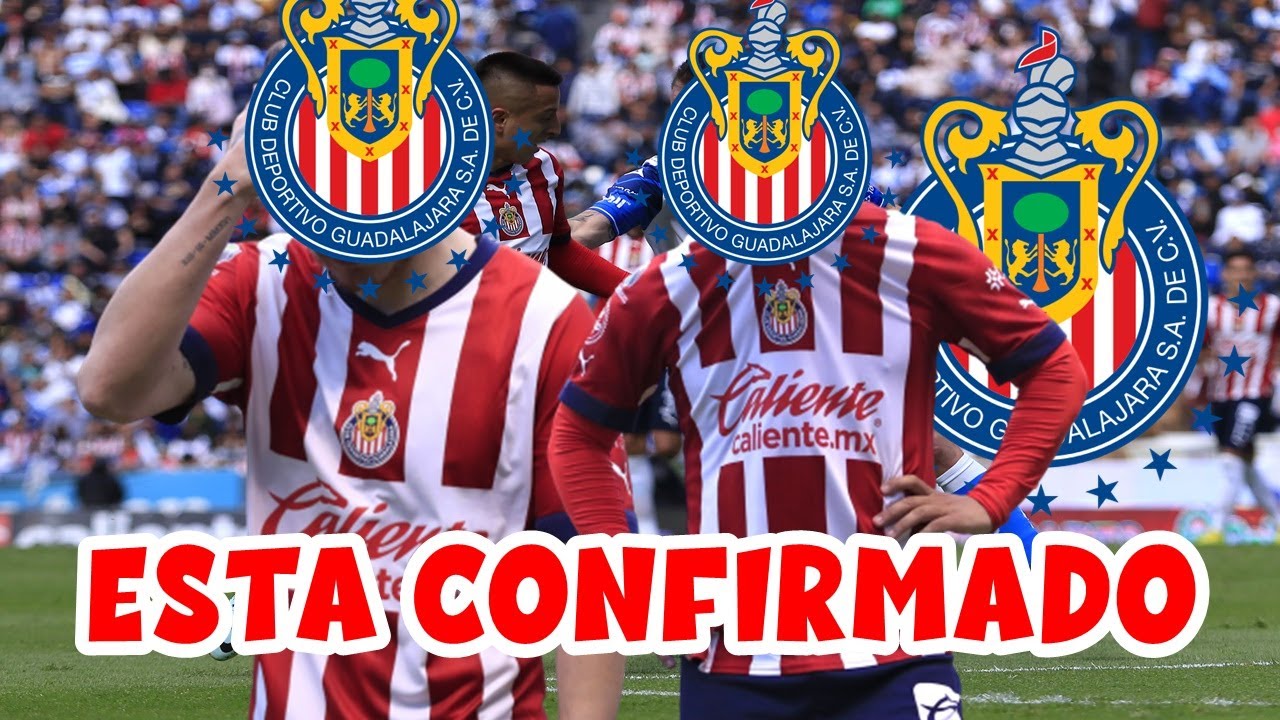 ¡Urgente! Chivas CONFIRMO HOY Noticias Chivas hoy | liga M,X NOTICIAS ...