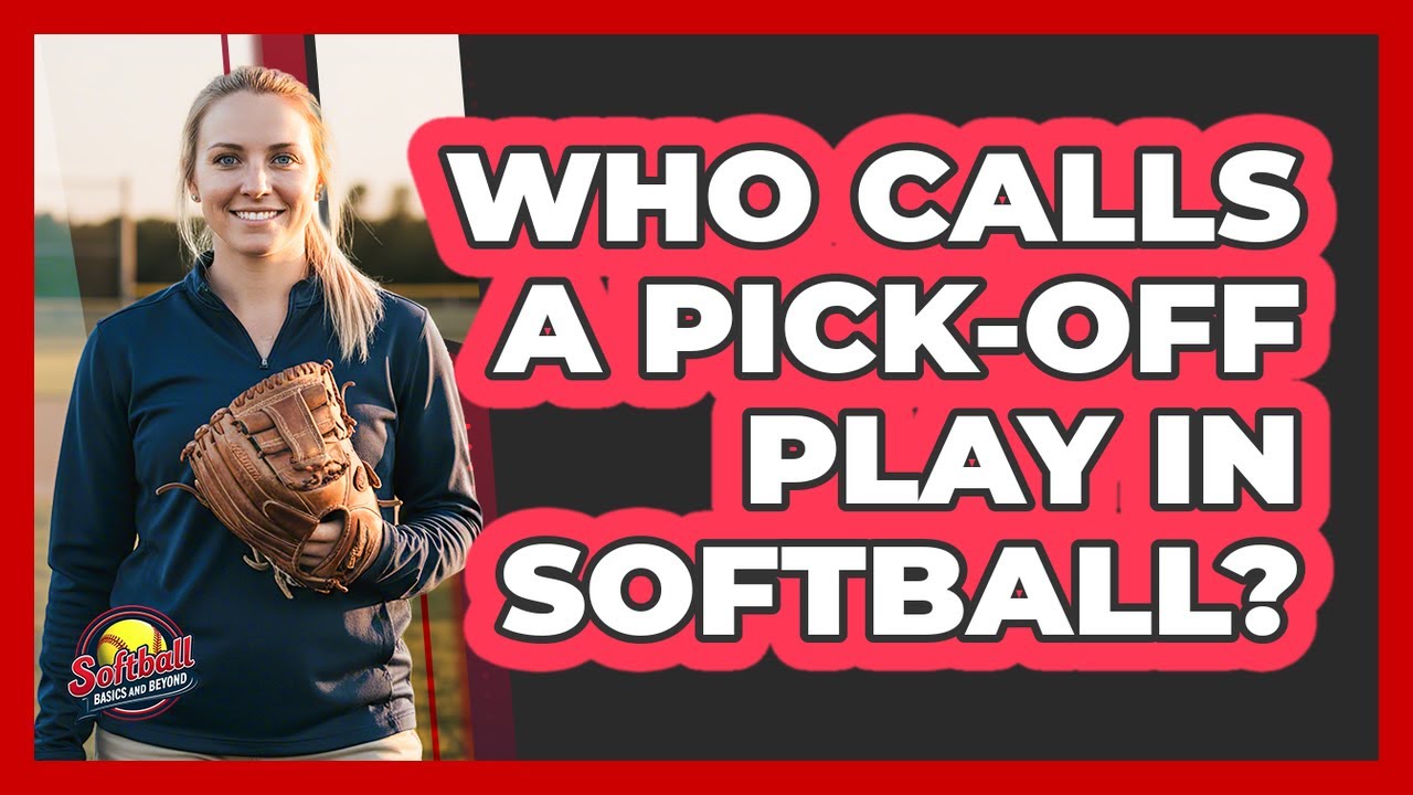 Who Calls A Pick-Off Play In Softball? - YouTube