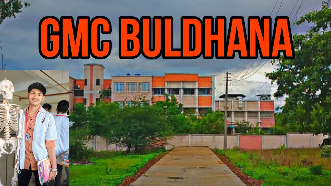 Gmc Buldhana campus tour #gmcbuldhana #gmc #buldhana #gmc #viralvideo # ...