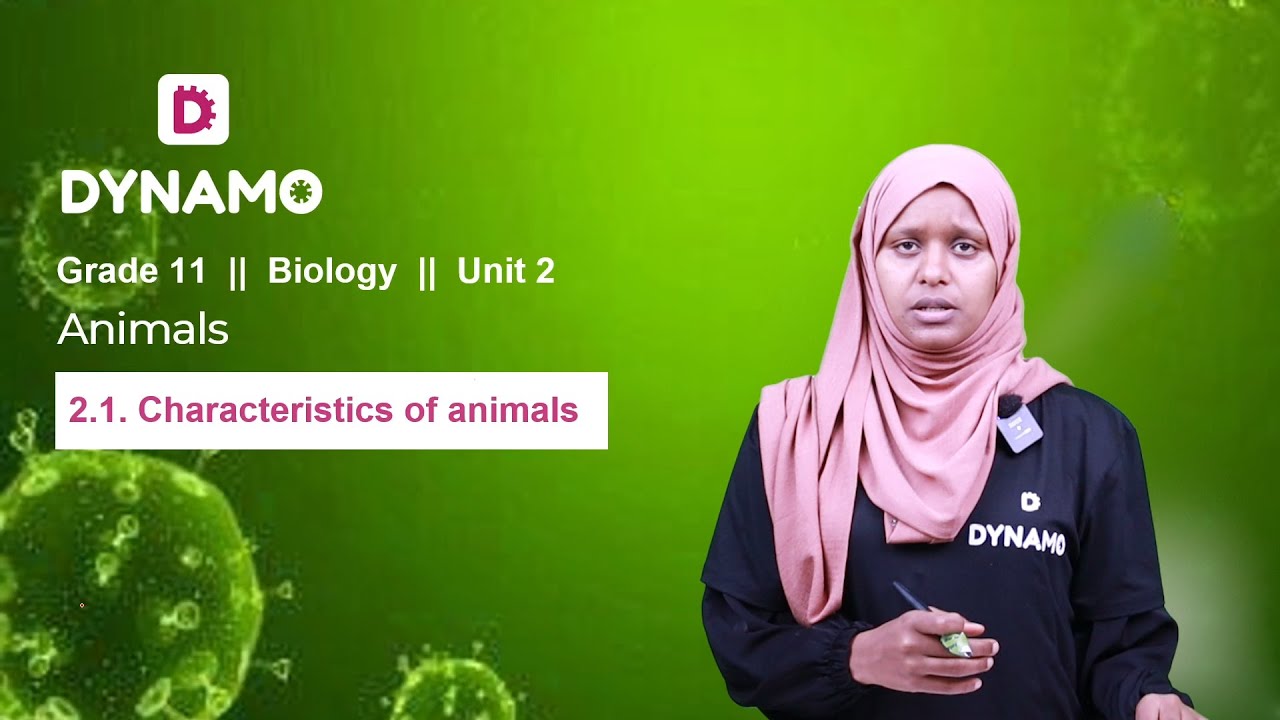 Grade 11 || Biology || Unit 2 || Animals || Part 1 || 2.1 ...