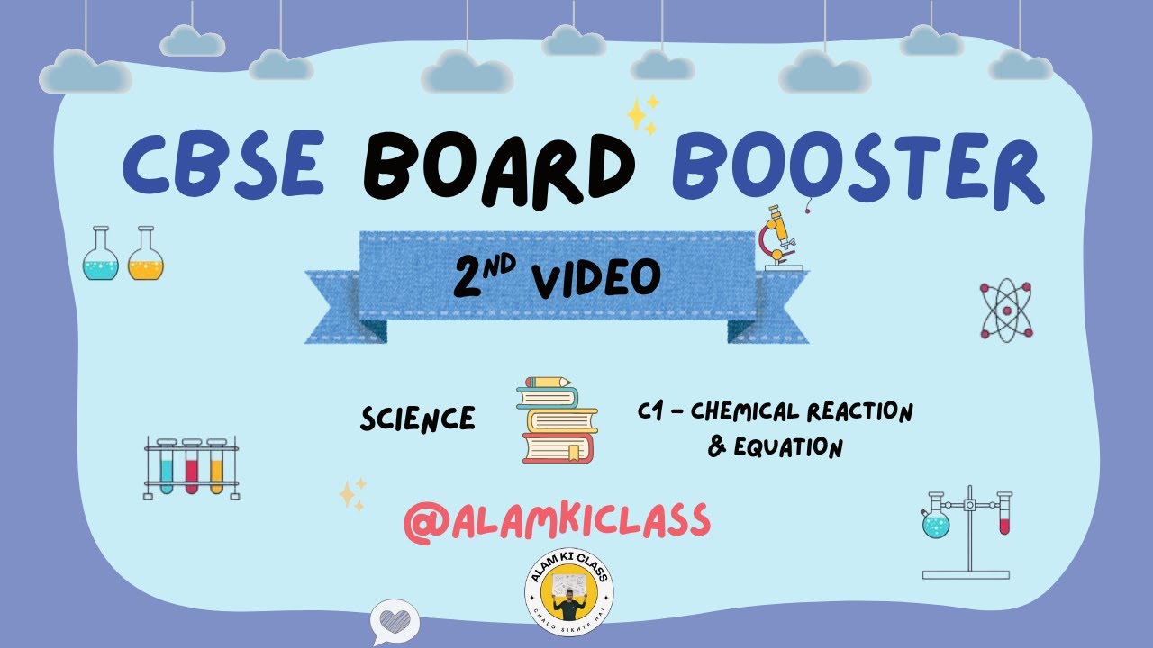 CBSE Board Booster Ep.2 | Class 10 Science | Chemical Reactions ...