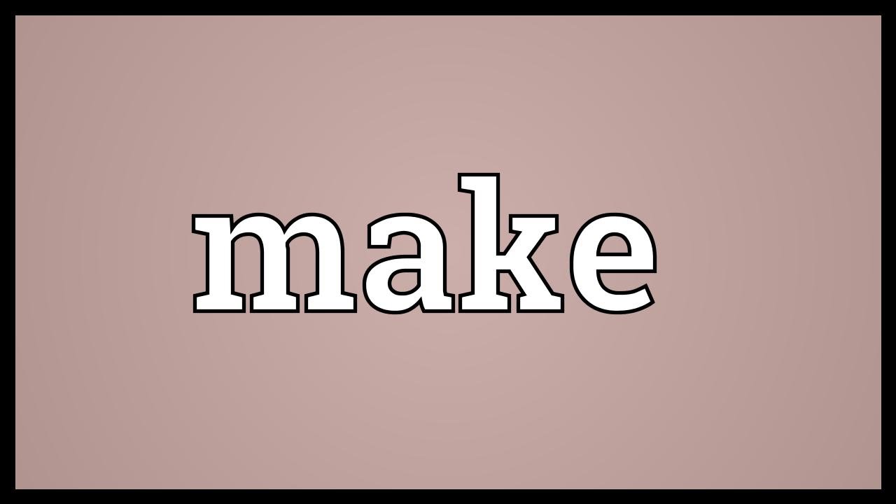 Make Meaning - YouTube
