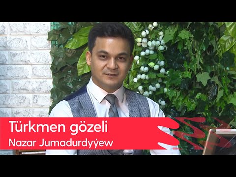 Nazar Jumadurdyyew - Turkmen gozeli | 2022 (Gitara aydym)