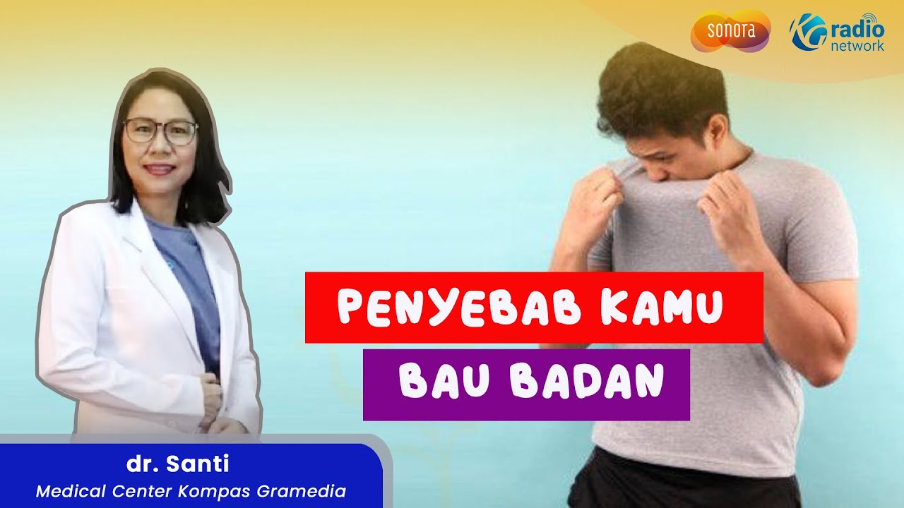 2 Penyebab Bau Badan | Health Corner - YouTube